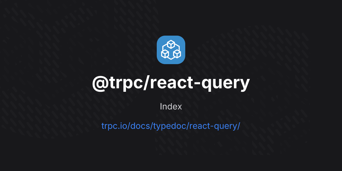 @trpc/react-query | tRPC